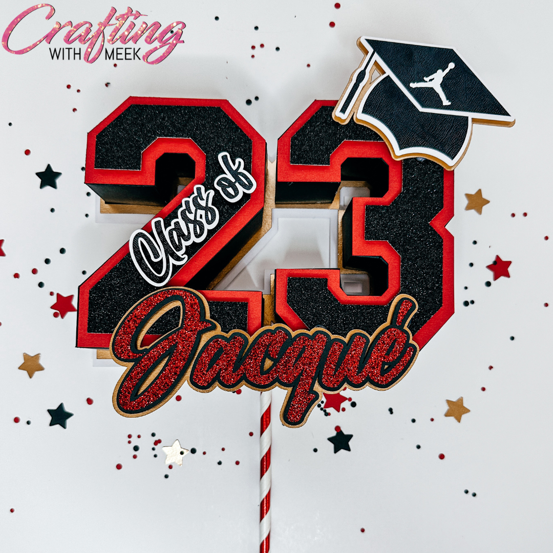 3D Number Cake Topper | Crafting With Meek LLC
